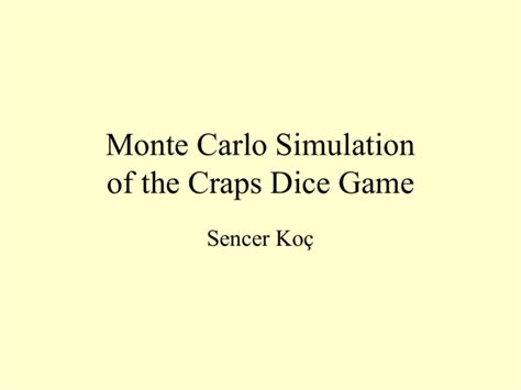 Craps Dice Game Monte Carlo Simulation With Matlab