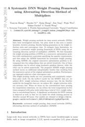 A Systematic DNN Weight Pruning Framework Using Alternating Direction Method Of Multipliers DeepAI