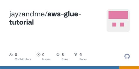Github Jayzandme Aws Glue Tutorial