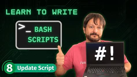 How To Write Bash Scripts In Linux Complete Guide Part 8 Update Script Youtube