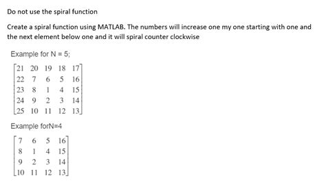 Solved Do Not Use The Spiral Function Create A Spiral