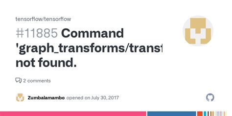 command graph transforms transform graph not found · issue 11885 · tensorflow tensorflow