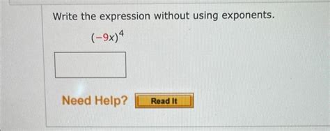 Solved Write The Expression Without Using Exponents X Chegg
