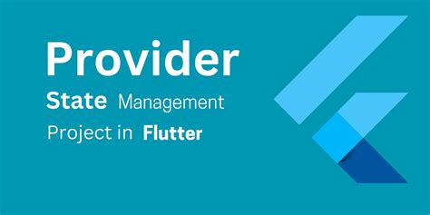 Flutter State Management With Provider By Flutter Guru Dev Genius