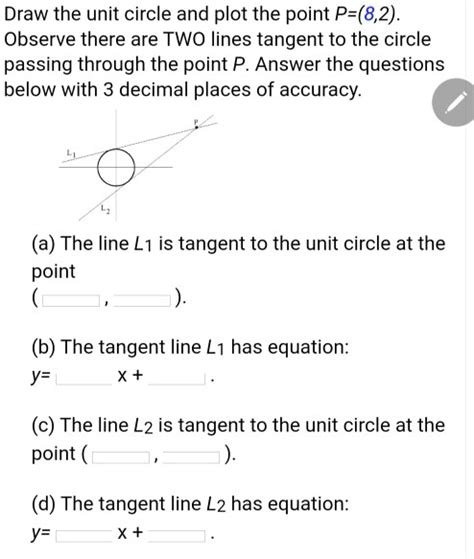 Draw The Unit Circle And Plot The Point P 82 Observe There Are Two