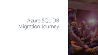 Migrating On Premises Workload To Azure Sql Database PPTX