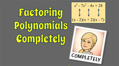 How To Factor Polynomials Completely Youtube