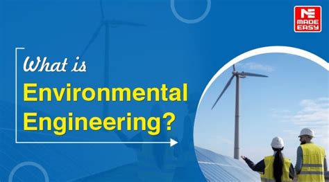 What Is Environmental Engineering Civil Engineering