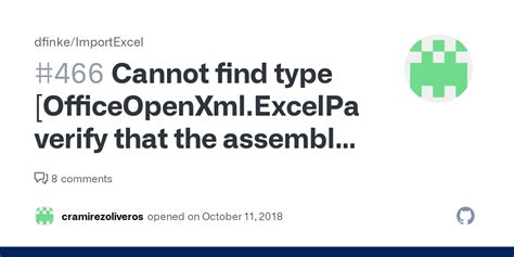 Cannot Find Type Officeopenxmlexcelpackage Verify That The Assembly