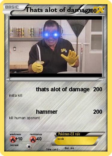 Pokémon Thats Alot Of Damage Thats Alot Of Damage My Pokemon Card