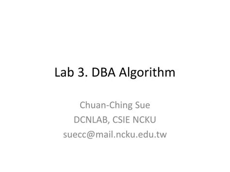 PPT Lab 3 DBA Algorithm PowerPoint Presentation Free Download ID 2303378