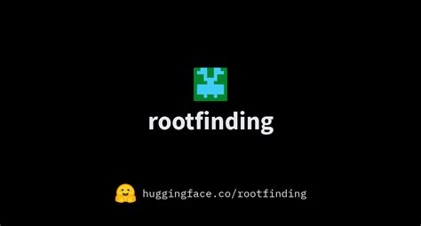 Rootfinding Root Finding