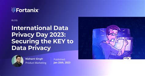 International Data Privacy Day 2023 Fortanix