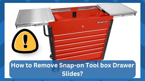 How To Remove Snap On Tool Box Drawer Slides Steps HookedOnTool