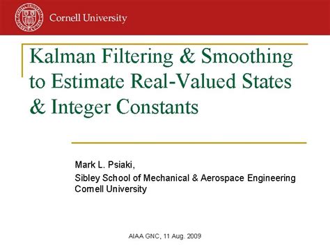 Kalman Filtering Smoothing To Estimate Realvalued States Integer