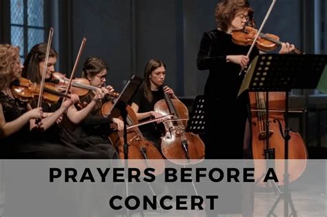 Melodies Of Devotion 10 Prayers Before A Concert Strength In Prayer
