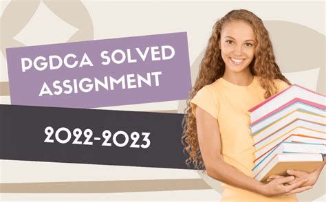 IGNOU PGDCA Solved Assignments 2022 2023 Solution