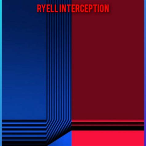 Stream Ryrell Interception By Maria Magdalena Romero Listen Online For Free On Soundcloud