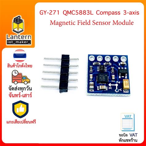 Gy 271 Qmc5883l Compass 3 Axis Magnetic Field Sensor Module โมดูลเข็มทิศ Shopee Thailand