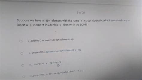 Suppose We Have A Div Element With The Name X In A Javascript File Wha