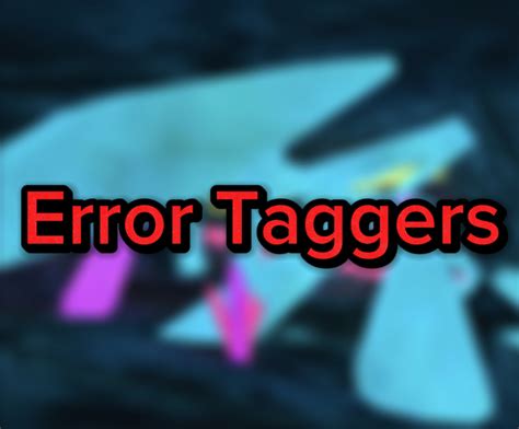 error taggers by error vr gamer2