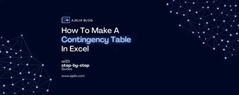 How To Make A Contingency Table In Excel Ai For Data Analysis Ajelix