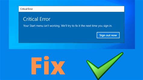 Windows Critical Error Start Menu Fix Tipgrag
