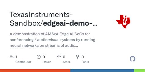 Github Texasinstruments Sandbox Edgeai Demo Audio Visual A Demonstration Of Am Xa Edge Ai