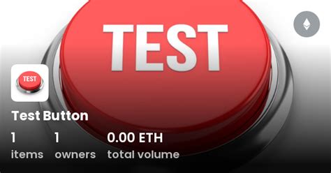 Test Button Collection Opensea