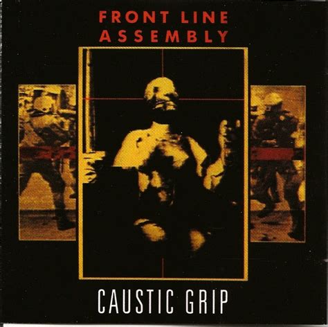 Urban Aspirines Front Line Assembly Caustic Grip 1992