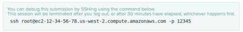 Debugging Via SSH Gradescope Autograder Documentation