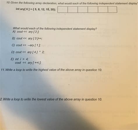 Solved 10 Given The Following Array Declaration What Would