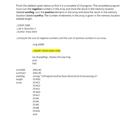 Solved Finish The Skeleton Given Below So That It Is A Chegg