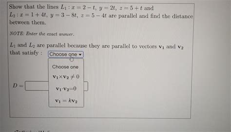 Solved Show That The Lines L1 X 2−t Y 2t Z 5 T And