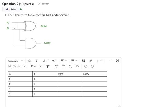 Solved Fill Out The Truth Table For This Half Adder Circuit Chegg Com