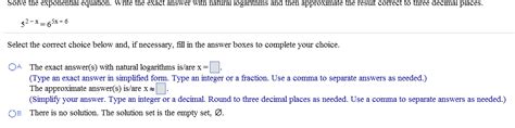 Solved Solve The Exponential Equation Write The Exact Chegg Com