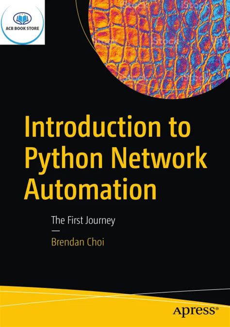 Introduction To Python Network Automation The First Journey Hanoi