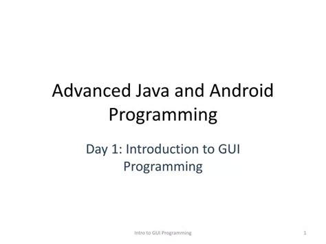 Ppt Advanced Java And Android Programming Powerpoint Presentation