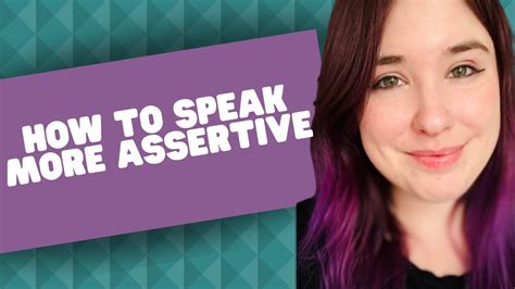 How To Speak More Assertively Youtube