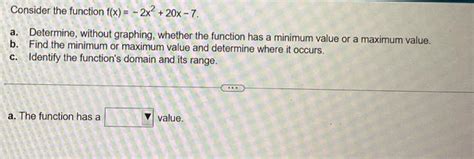 solved consider the function f x −2x2 20x−7 a determine
