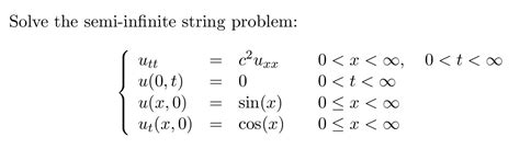 Solved Solve The Semi Infinite String Problem Utt 2 W22 0
