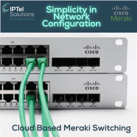 Cisco Meraki Switching