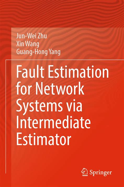 Buy Fault Estimation For Network Systems Via Intermediate Estimator