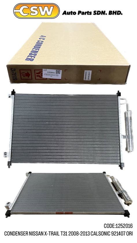 Condenser Nissan X Trail T31 2008 2013 Calsonic 921407 Ori Csw Auto Parts
