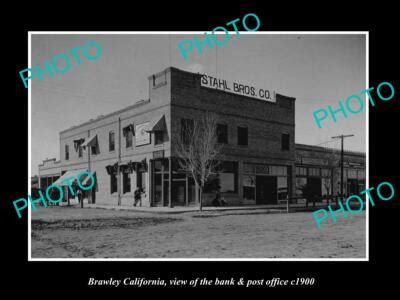 Old 8x6 Historic Photo Of Brawley California The Bank And Post Office