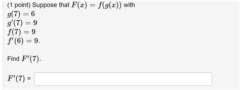 Solved Point Suppose That F X F G X With G Chegg Com