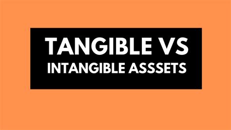 Tangible Vs Intangible Assets Alpha University