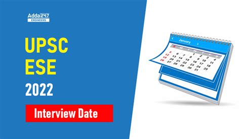 UPSC ESE 2022 Interview Date Check UPSC ESE Interview Schedule Here