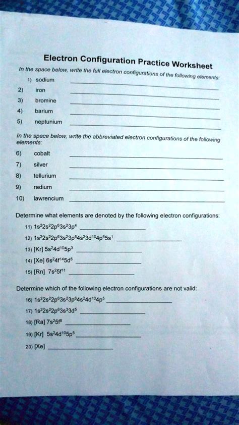 Electron Configuration Practice Worksheet In The Space Below Write The Full Electron