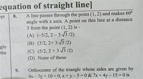 Equation Of Straight Line] 8 A Line Passes Through The Point 1 2 And M